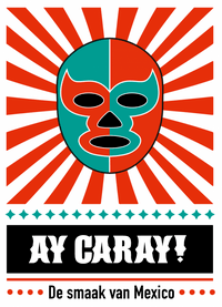 Ay Caray! | Taco's | Zaandam